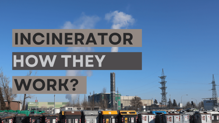 What Is an Incinerator? Understanding How Incinerators Work